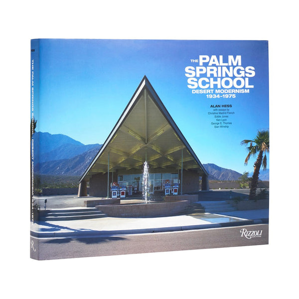 Palm Springs School: Desert Modernism 1934–75 - SFMOMA Museum Store